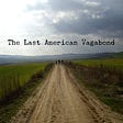 The Last American Vagabond | Substack