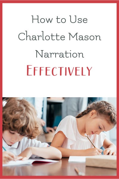 Charlotte Mason Narration - The Easy Way