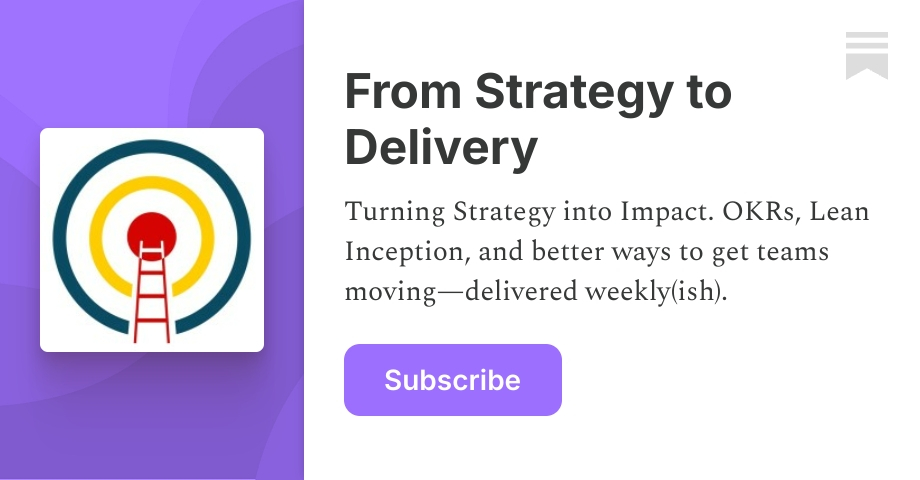 From Strategy to Delivery | Paulo Caroli | Substack