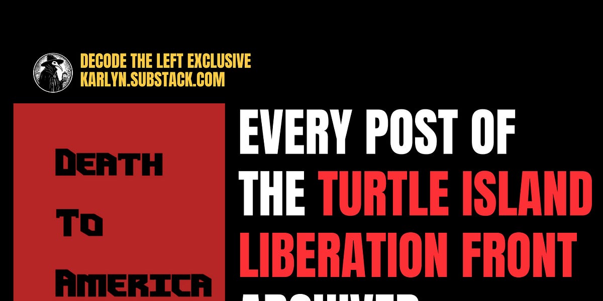 Every Post The Turtle Island Liberation Front Has On Their Social Media ...