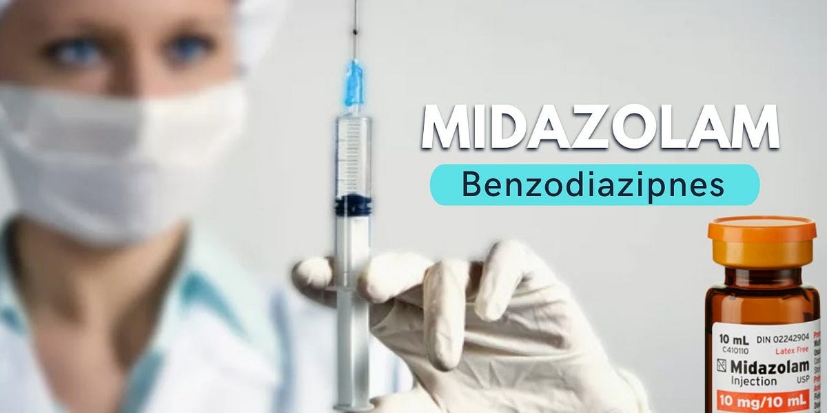 THE MANY NAMES FOR END-OF-LIFE DRUG MIDAZOLAM USED ON THE ELDERLY TO ...