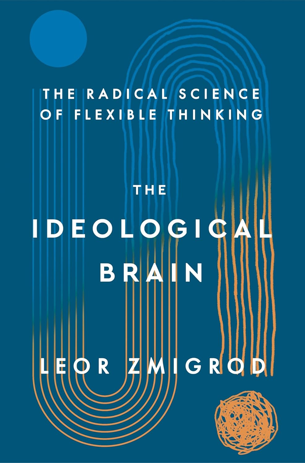 Book Review: The Ideological Brain - by Doug Bates