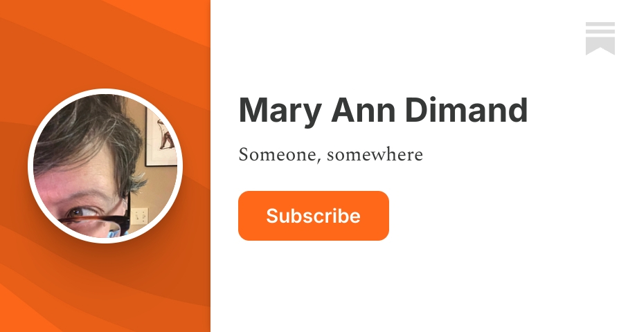 Mary Ann Dimand | Substack