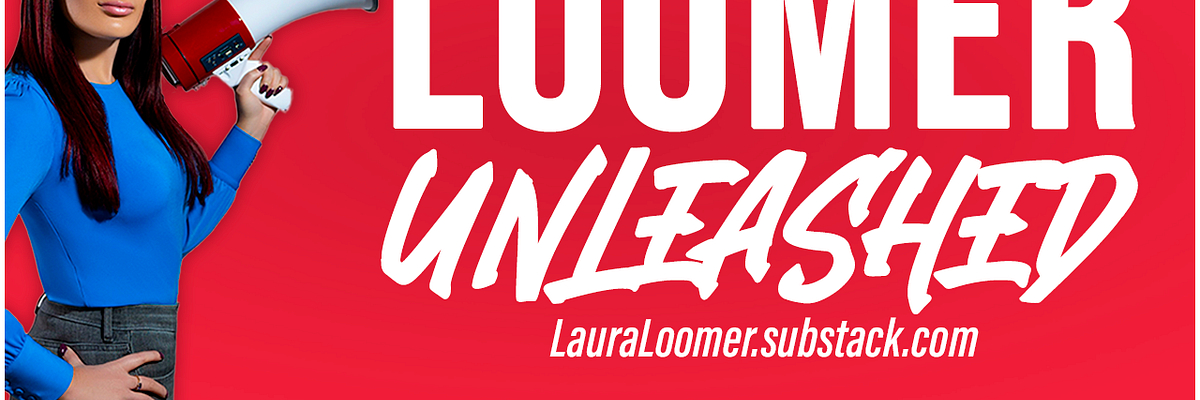 Laura Loomer | Substack