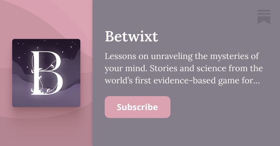 Betwixt | Hazel Gale | Substack