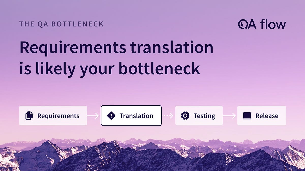 The QA bottleneck isn't what you think it is