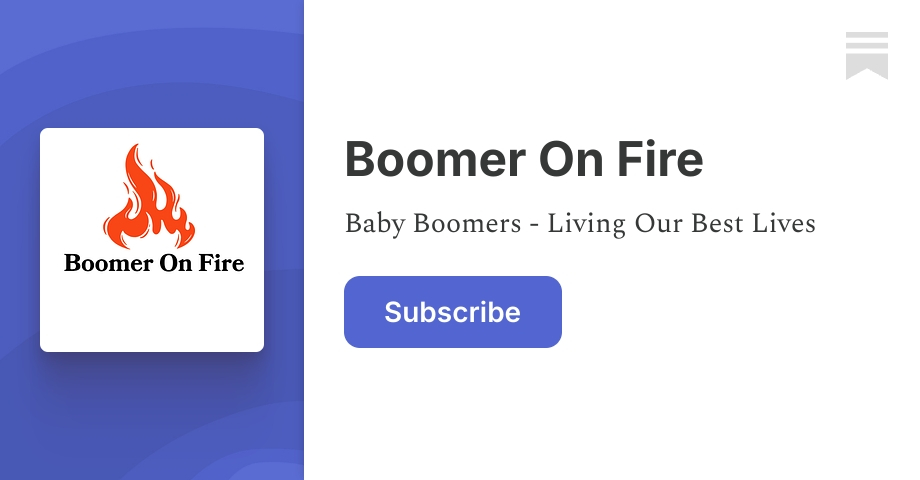 Boomer On Fire #223 - The Weekend Edition