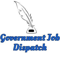 Government Job Dispatch | Armand Curet | Substack