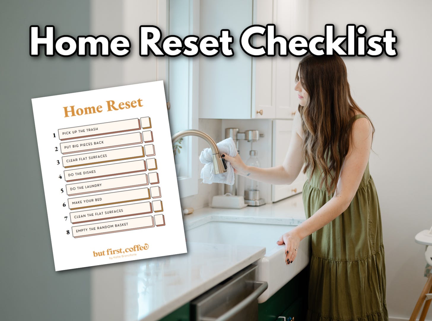 Home Reset Checklist - by Kallie Branciforte