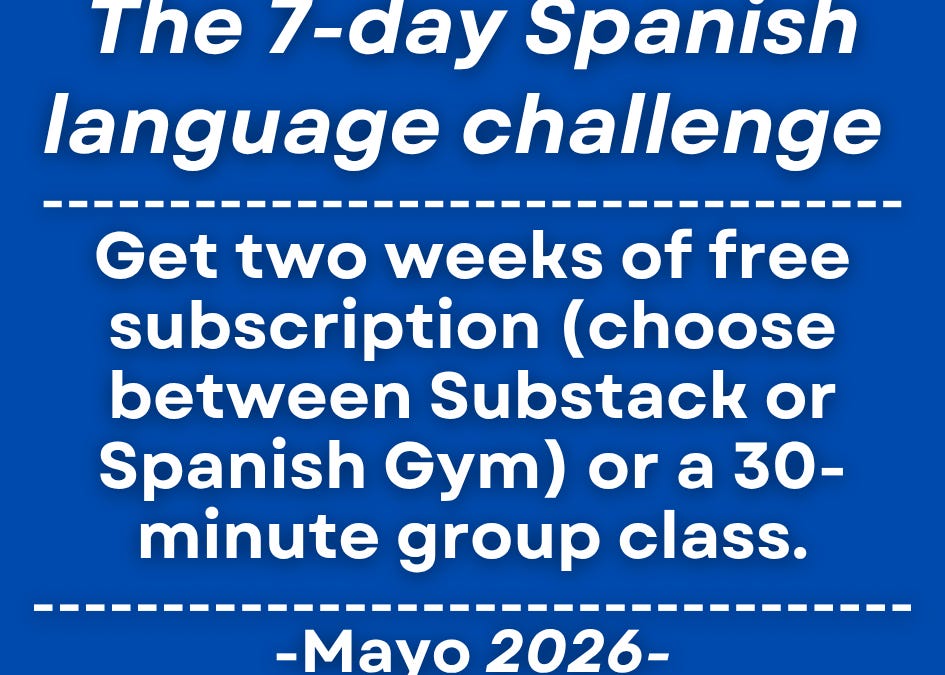 Comments - May 2026 - Spanish Language Challenge. (All levels) - FINISHED