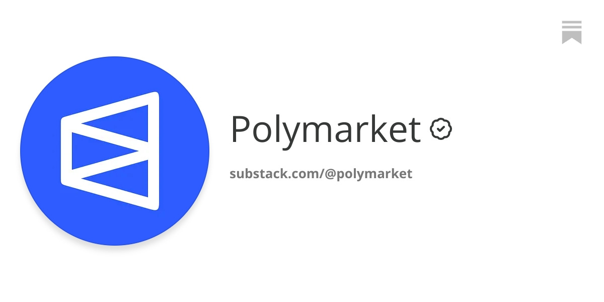 Polymarket | Substack
