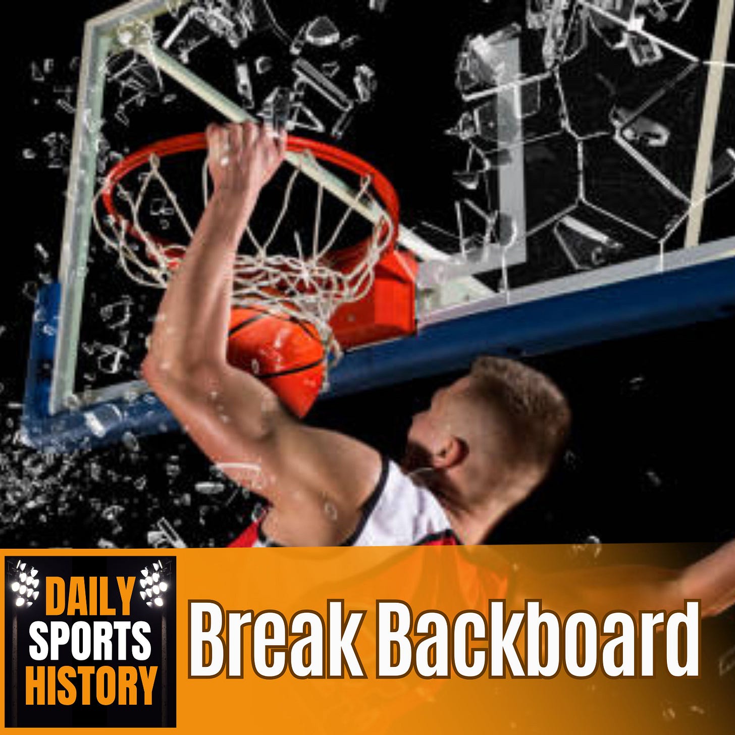 When Titans Shattered Glass: The Evolution of Basketball Backboards