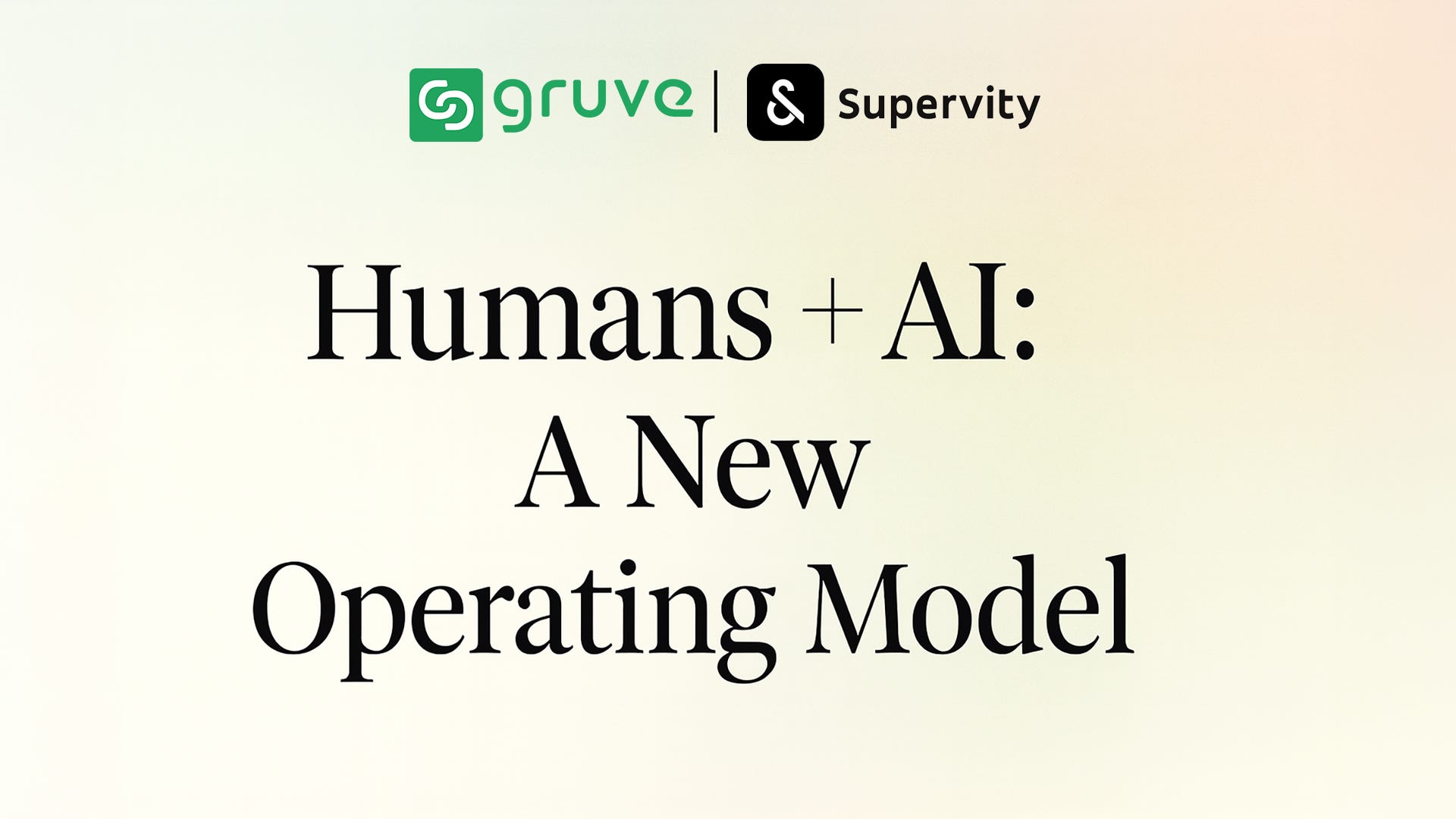 Gruve x Supervity: Welcoming AI Teammates Across the Enterprise