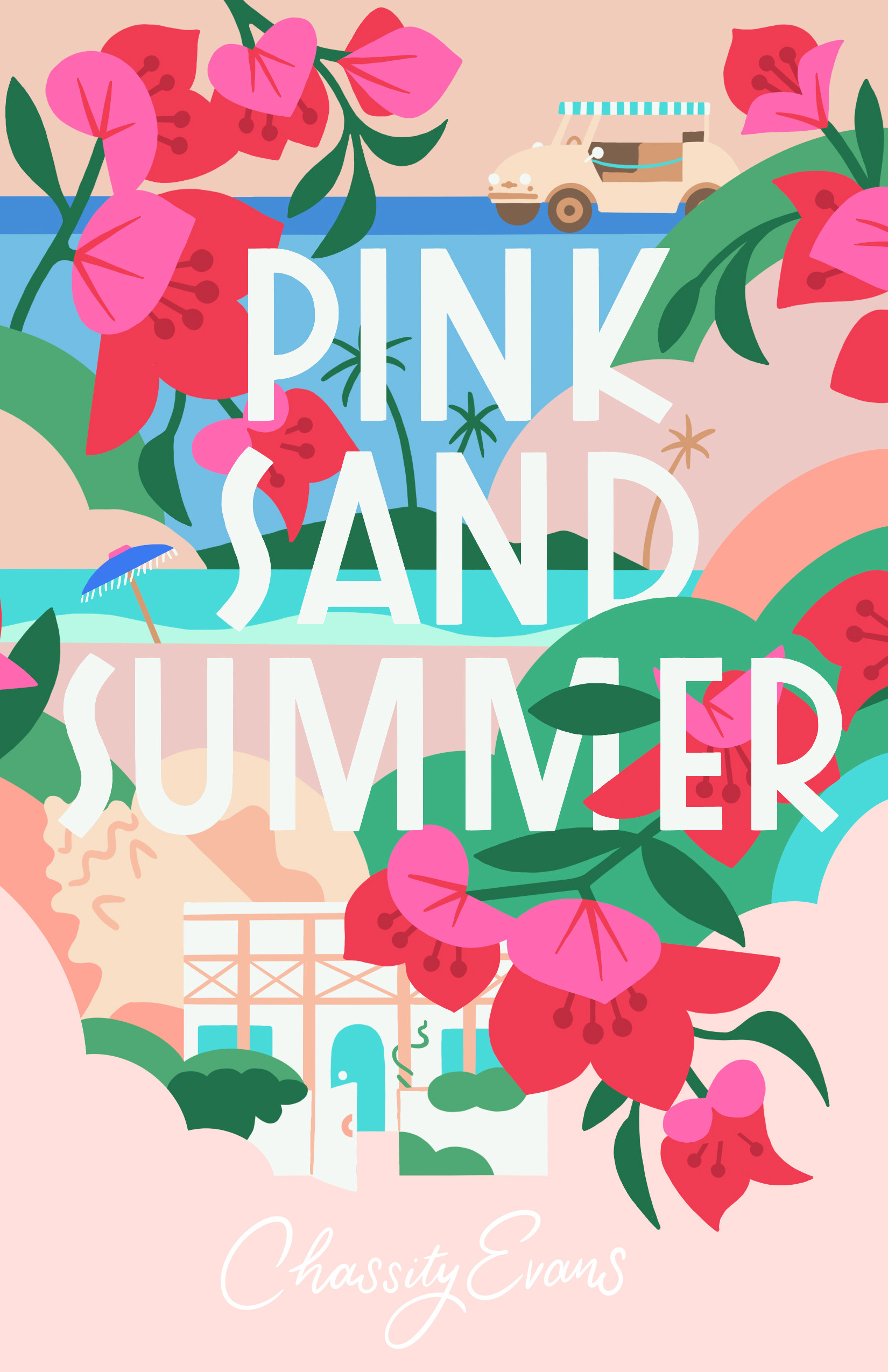 Pink Sand Summer: My Book Cover Reveal - by Chassity Evans