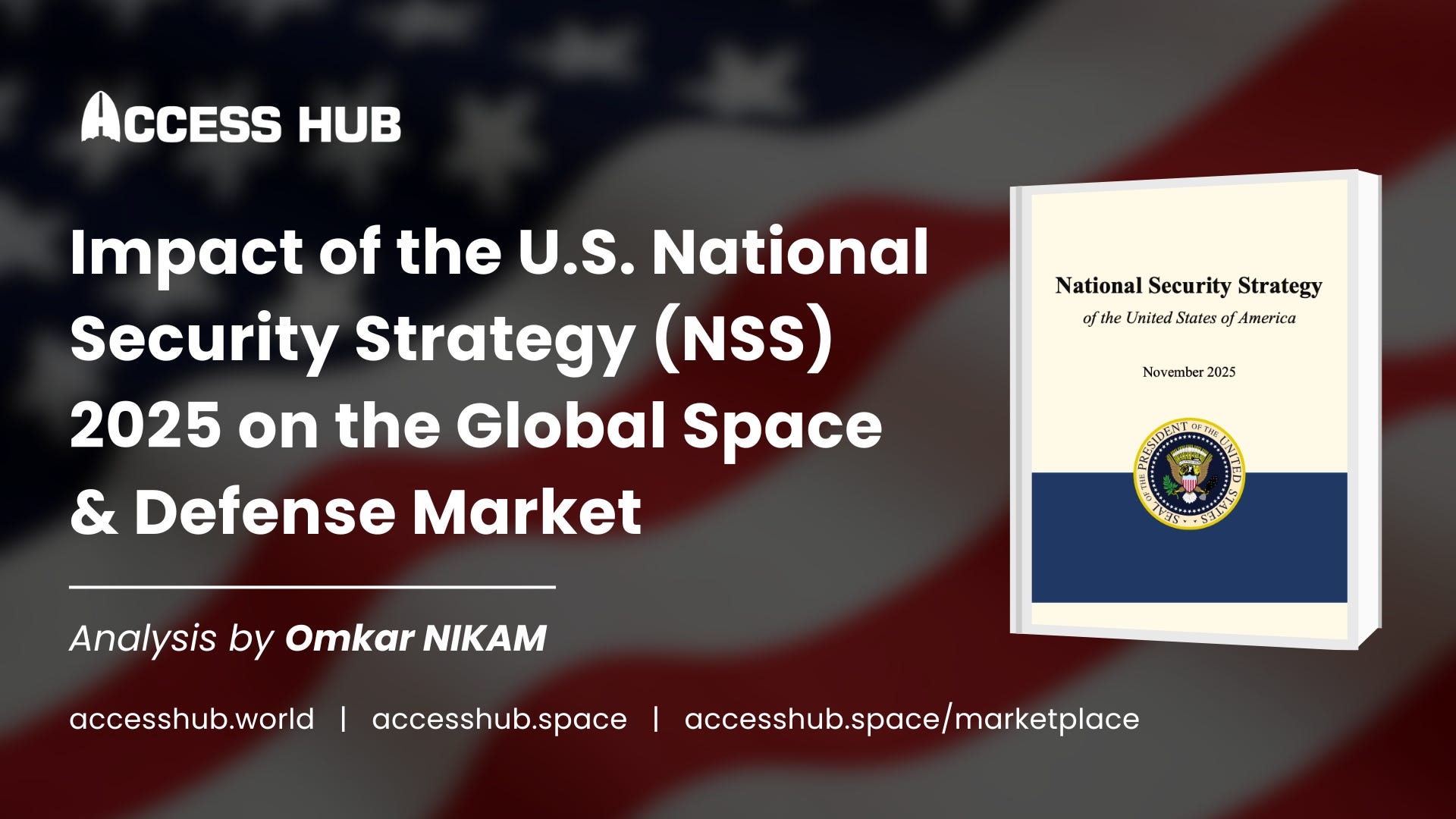 Analysis | Impact of the U.S. National Security Strategy 2025 on the ...