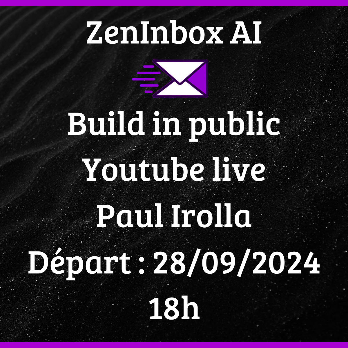 Je construis ZenInbox AI en public - by Paul Irolla