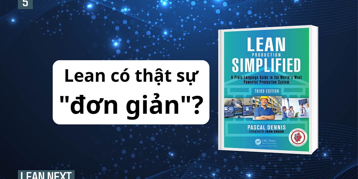 Lean có thật sự "đơn giản" - LeanNext