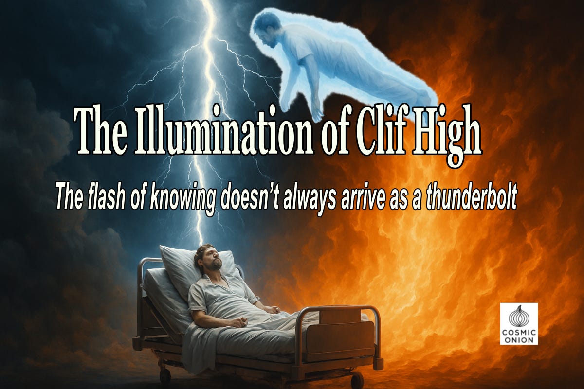 The Illumination of Clif High - The Cosmic Onion