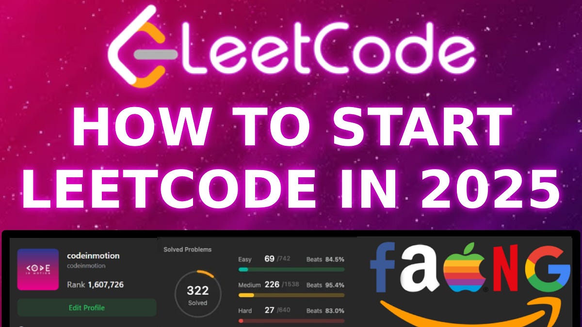 How to start LeetCode in 2025 - CodeInMotion