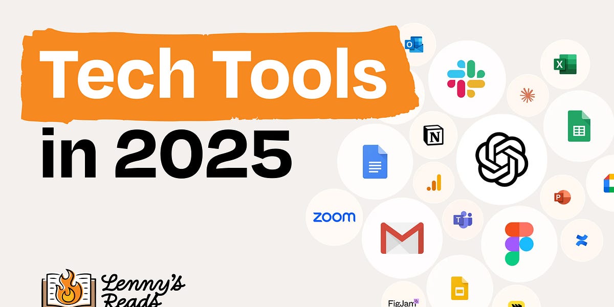 The state of tech tools in 2025 - by Lenny Rachitsky