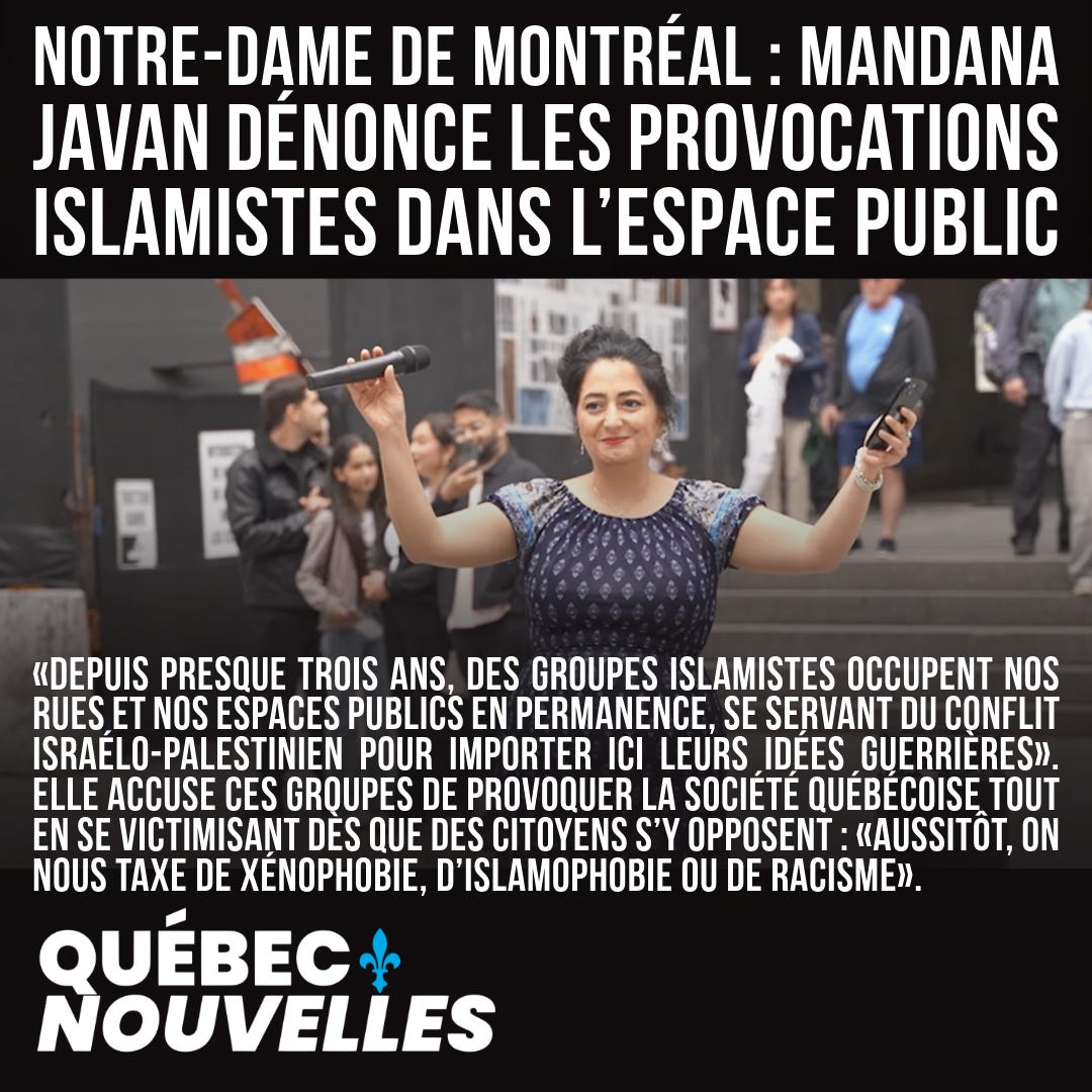 Notre-Dame de Montréal : Mandana Javan dénonce les provocations ...