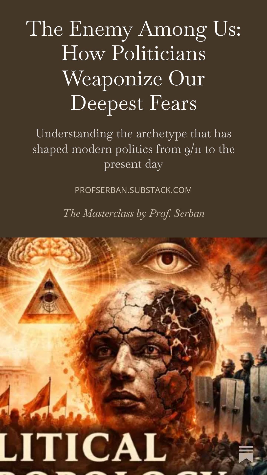 The Enemy Among Us: How Politicians Weaponize Our Deepest Fears
