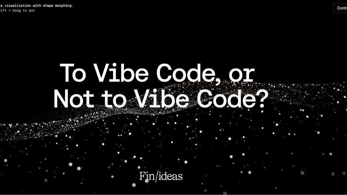 To Vibe Code, or Not to Vibe Code? - by Molly Mahar