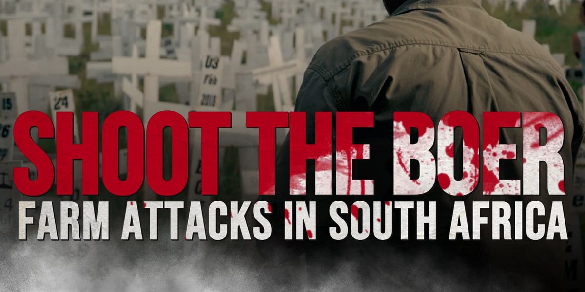 Shoot The Boer - Farm attacks in South Africa - OUTPOST