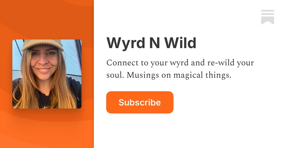 Wyrd N Wild | Substack