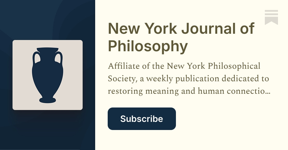 New York Journal of Philosophy | Substack