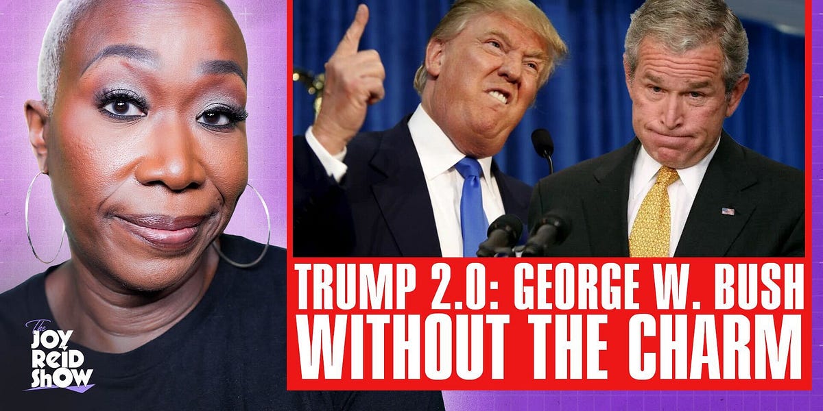 Trump 2.0: George W. Bush Without The Charm