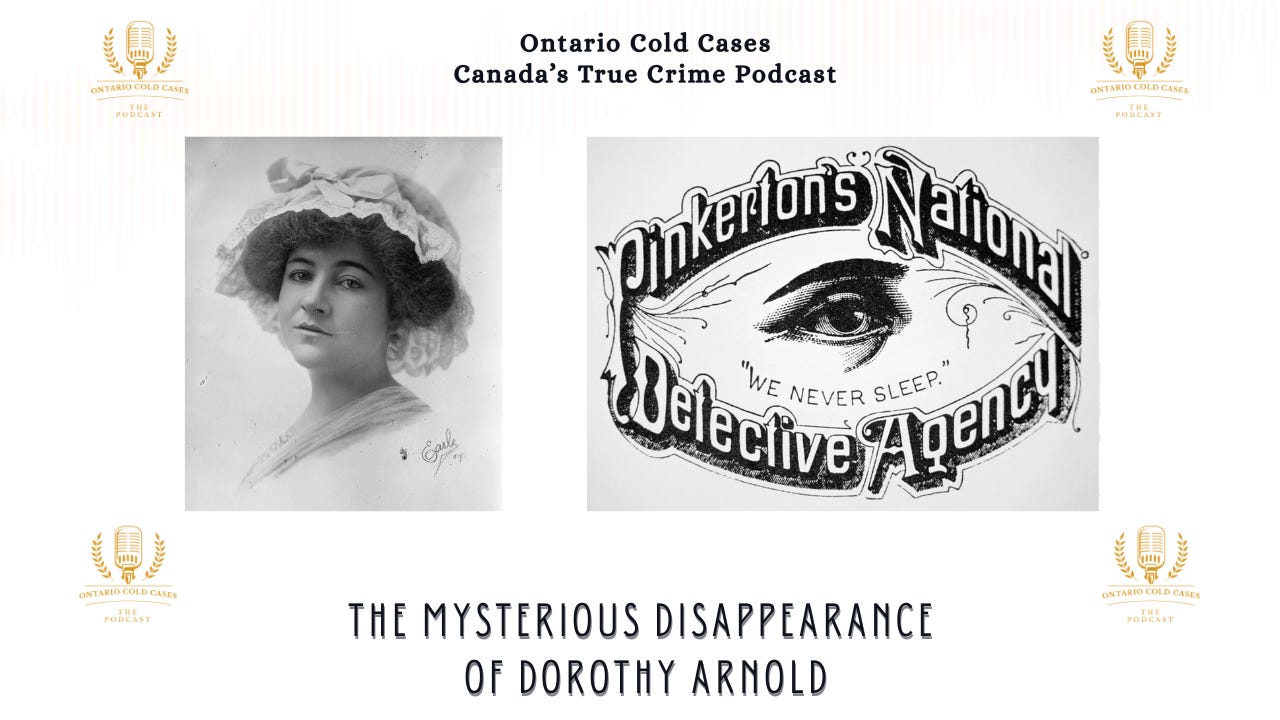 The Mysterious Disappearance of Dorothy Arnold