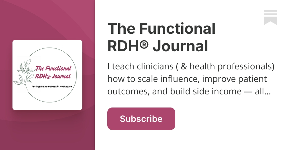 The Functional RDH® Journal | Amber Auger, MPH RDH | Substack
