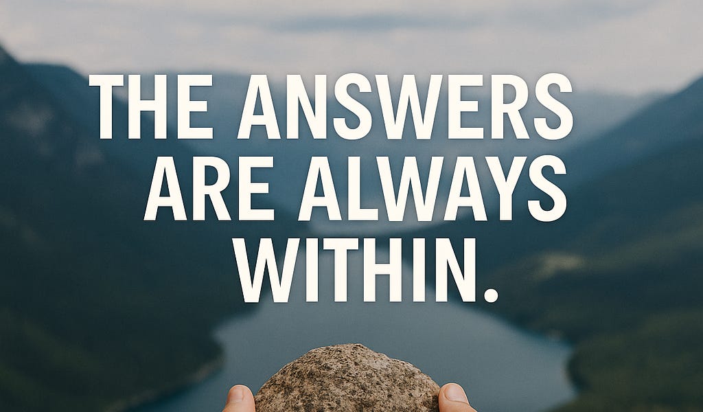 The Answers Are Always Within - by Harry The Soul Coach