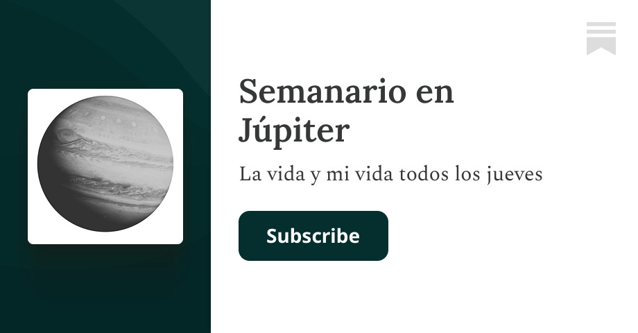 Semanario en Júpiter | Sofía Brotóns | Substack