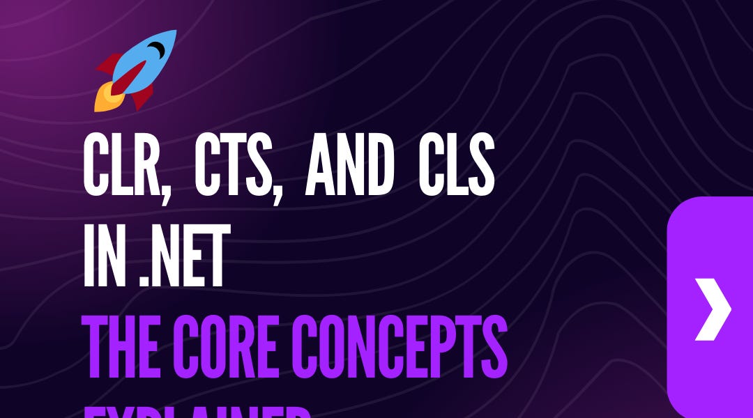 CLR, CTS, and CLS in .NET – The Core Concepts Explained