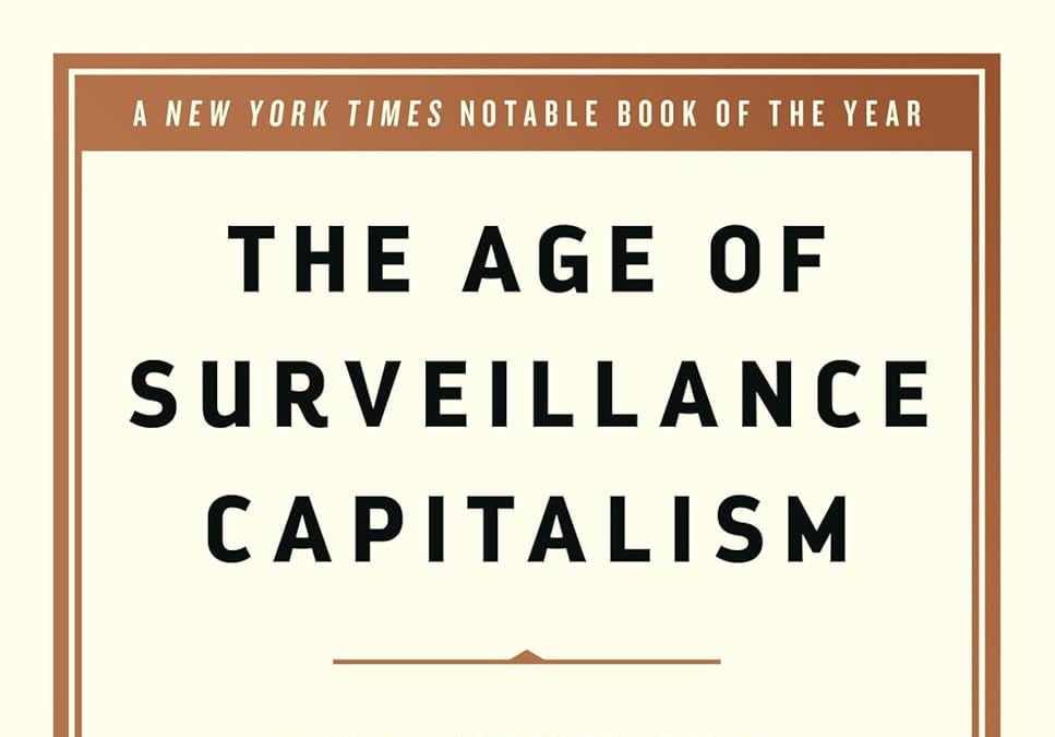 The Age of Surveillance Capitalism - CyberMaterial