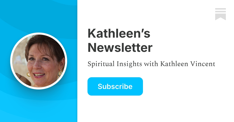 Kathleen’s Newsletter | Kathleen Vincent | Substack