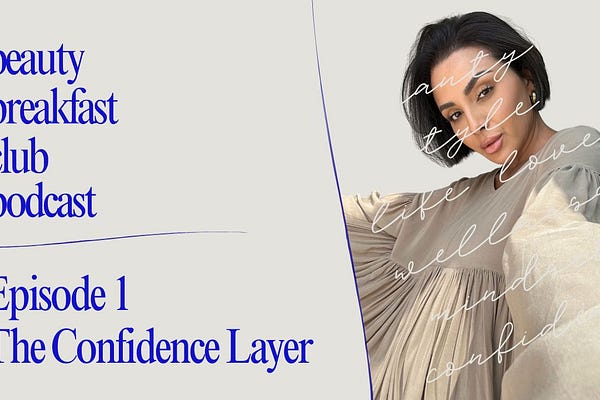 The Beauty Breakfast Club | Nina Ubhi | Substack