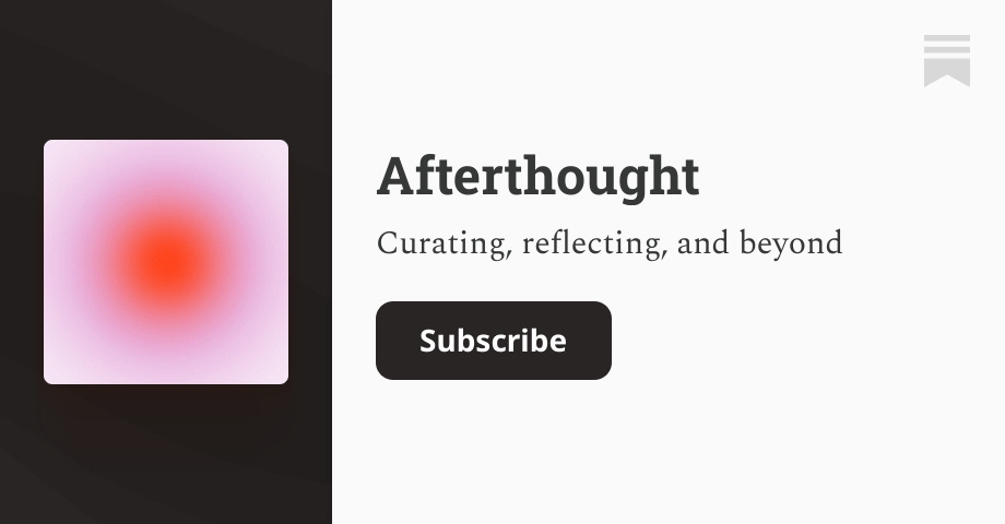 Afterthought | Catherine | Substack