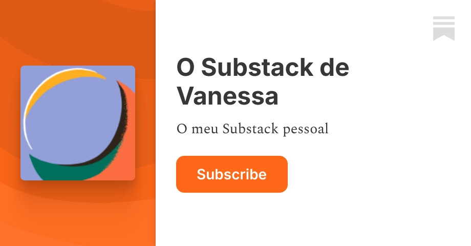 O Substack de Vanessa | Substack