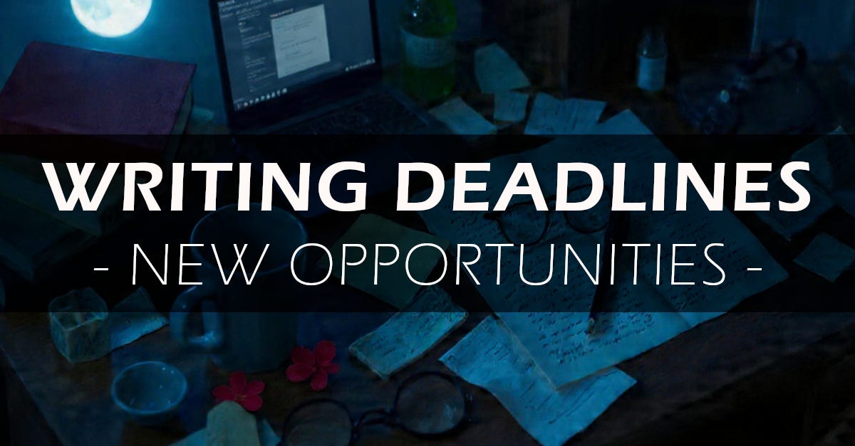 Writing Deadlines - New Opportunities in 2026 (Update #22)