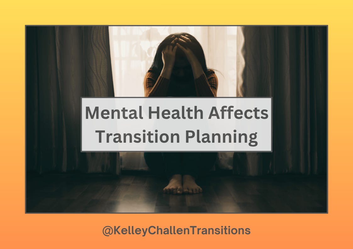 When Mental Health Affects Transition Planning