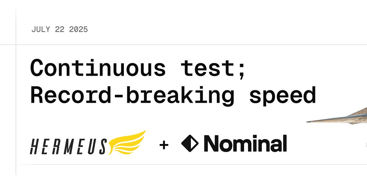 Mission Brief: Hermeus - Nominal’s Substack