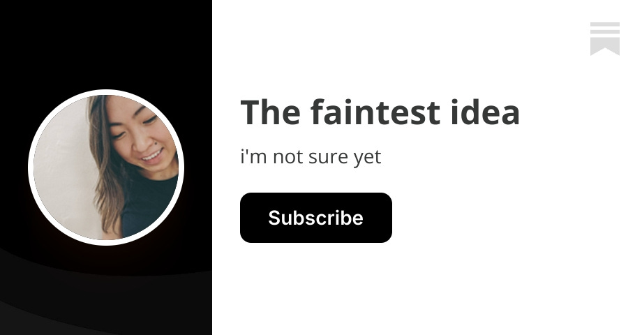The faintest idea | Jenny Wen | Substack
