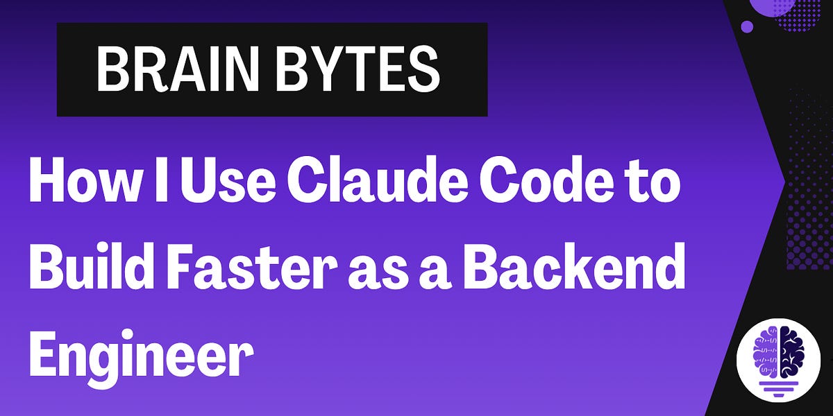 How I Use Claude Code to Build Faster as a Backend Engineer