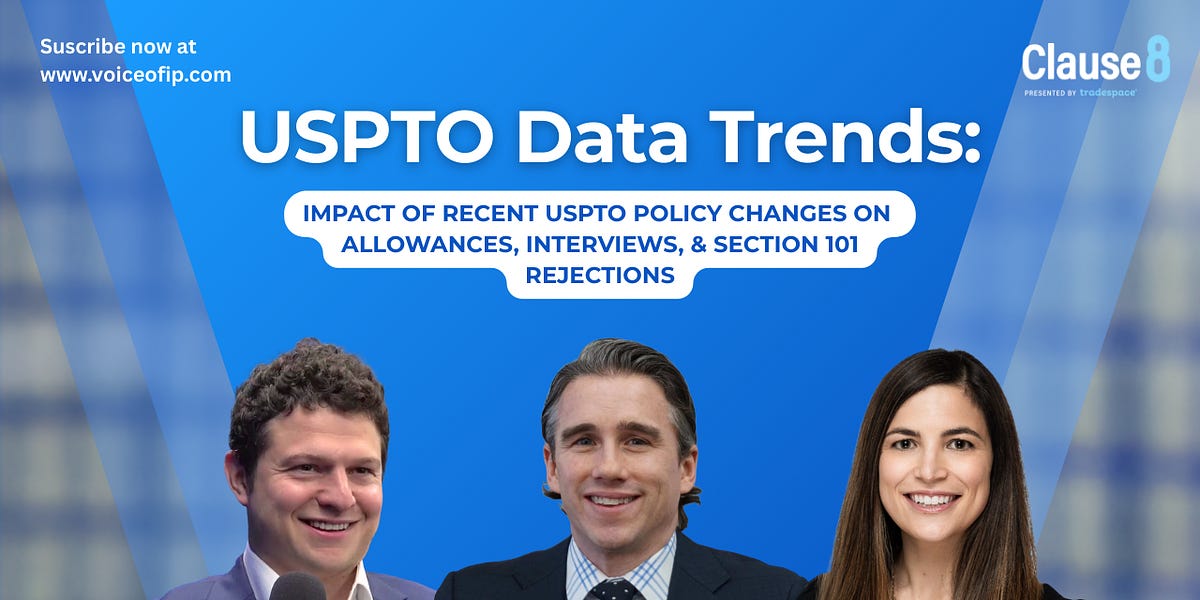 The USPTO Is Changing Course. The Early Examination Data Tells a More ...