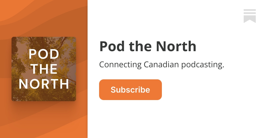 Pod the North | Kattie Laur | Substack