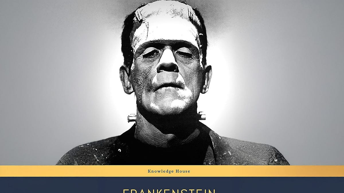 Achievement and Moral Cowardice: Who Is the "Real Monster" in Frankenstein?