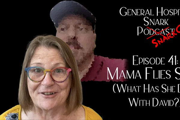 General Hospital Snark | Substack